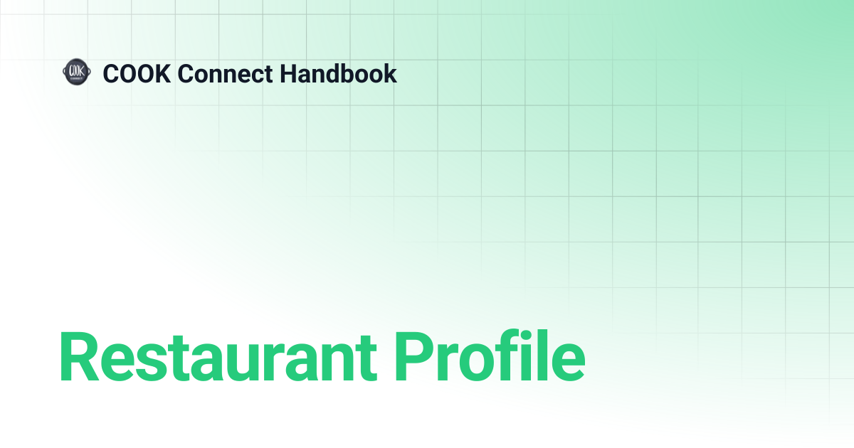 Restaurant Profile | COOK Connect Handbook