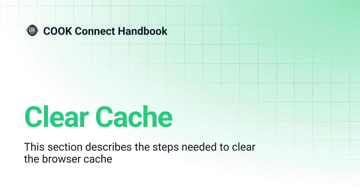 Clear Cache | COOK Connect Handbook